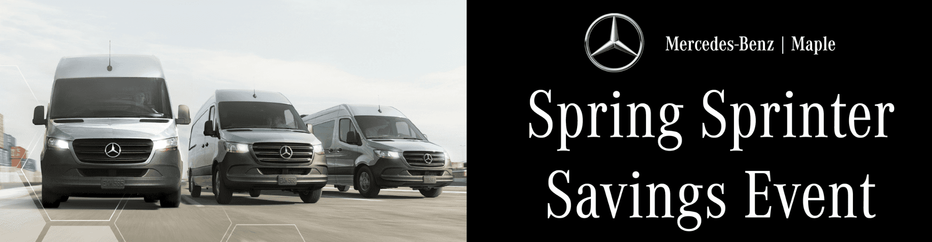 Spring Sprinter Savings event | Mercedes-Benz Maple | Mercedes-Benz Maple