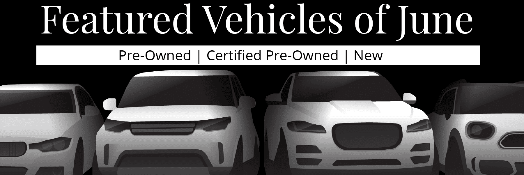 Featured Vehicles of June | Sharpe Cars